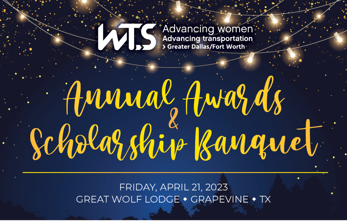 WTS Dallas/Fort Worth Chapter 2023 Annual Awards and Scholarship Banquet | WTS